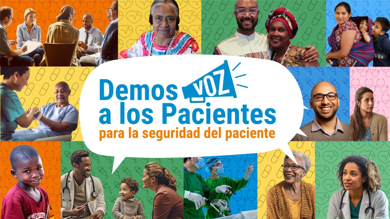 Día Mundial de la Seguridad del Paciente 2023: Involucrar a los ... Día Mundial de la Seguridad del Paciente 2023: Involucrar a los ...