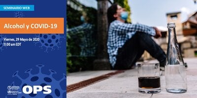 Alcohol Use During COVID-19 - PAHO/WHO | Pan American Health Organization