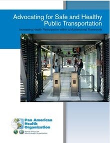 Advocating for Safe and Healthy Public Transportation: Increasing ...