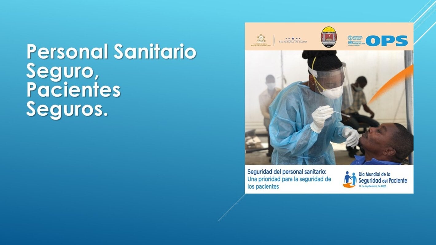 Personal Sanitario Seguro, Pacientes Seguros. - OPS/OMS | Organización ...