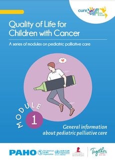 Modules on Pediatric Palliative Care - PAHO/WHO | Pan American Health ...