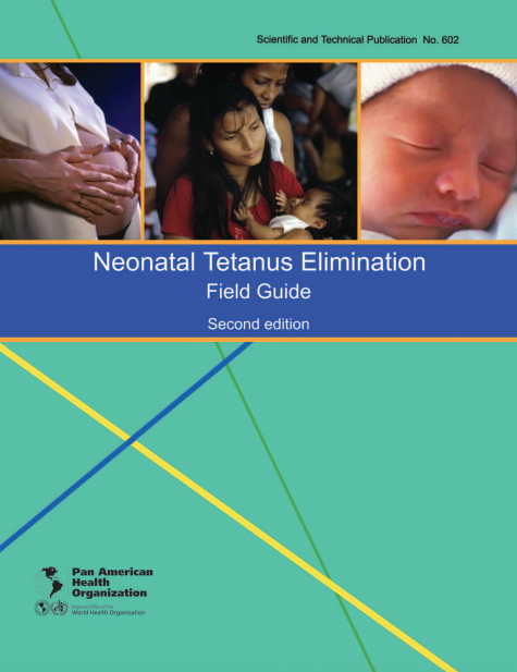 Neonatal Tetanus Elimination Field Guide, 2nd Edition - PAHO/WHO | Pan ...