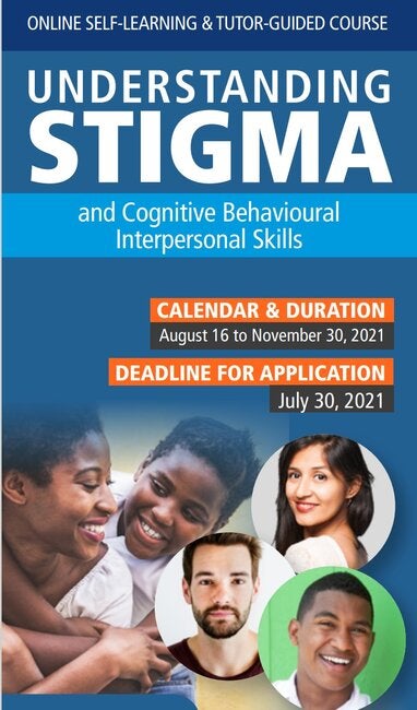You can sign up for the Course “Understanding STIGMA and Cognitive ...