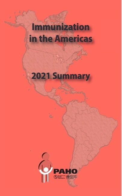 Immunization in the Americas: 2021 Summary - PAHO/WHO | Pan American ...