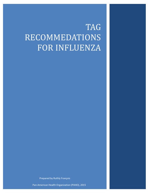 1999-2015 TAG recommendations for Influenza - PAHO/WHO | Pan American ...