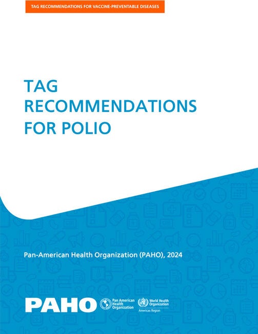 1999-2024 TAG recommendations for Polio - PAHO/WHO | Pan American ...